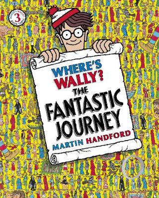 Martin Handford: Where's Wally? The Fantastic Journey [2007] paperback ...
