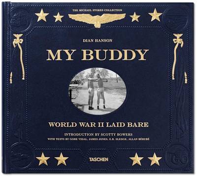 Dian Hanson: My Buddy. World War II Laid Bare [2014] hardback ...