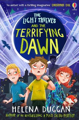 Duggan Helena: The Light Thieves and the Terrifying Dawn [2024] paperb ...