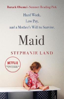Stephanie Land: Maid [2020] paperback – Chapters Bookstore