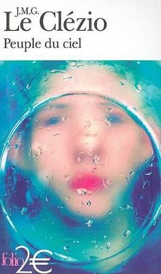 J M G Le Clezio: Peuple du ciel [2003] – Chapters Bookstore