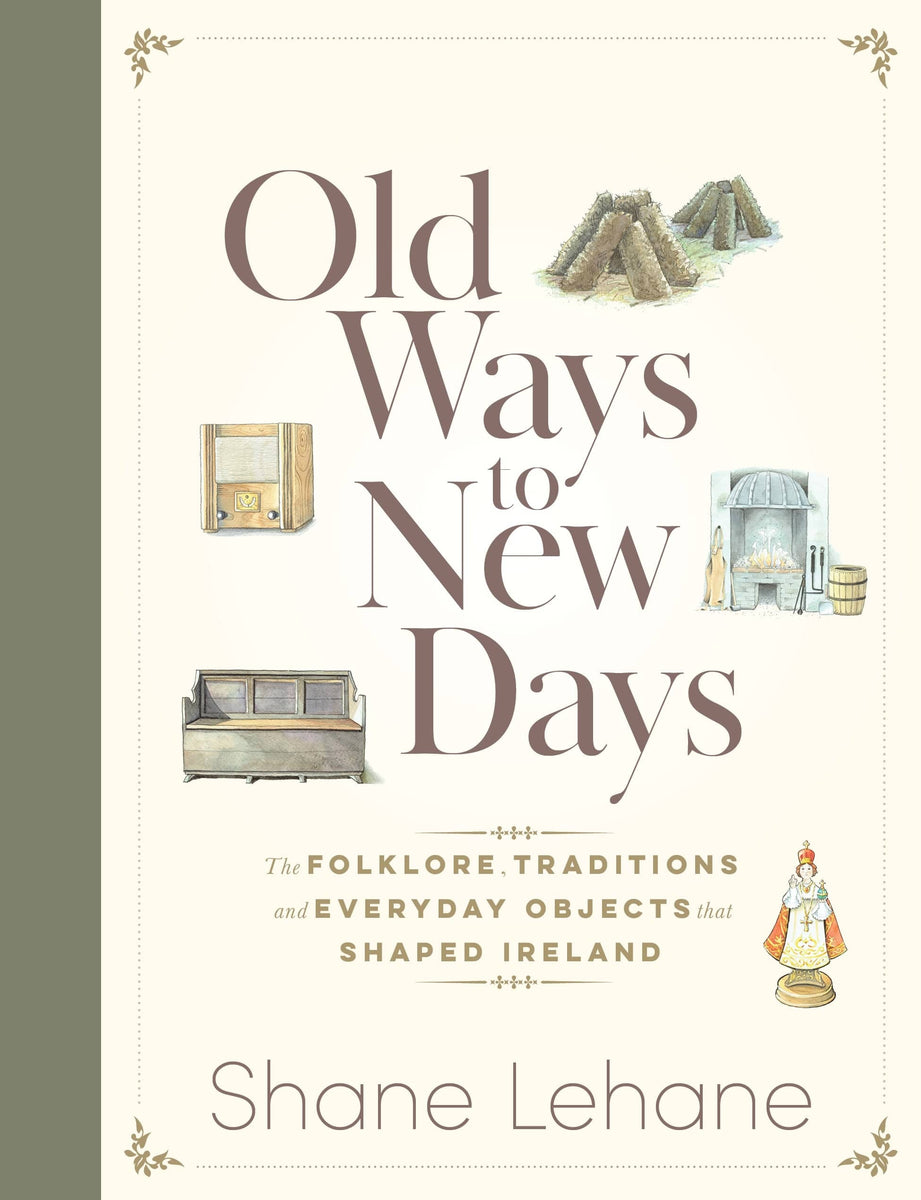 Shane Lehane: Old Ways to New Days [2025] – Chapters Bookstore