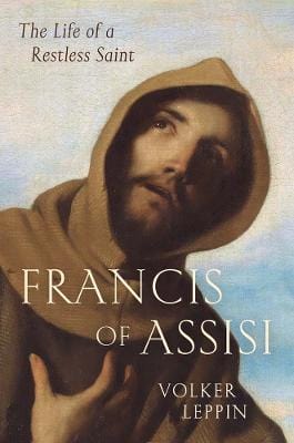 Volker Leppin: Francis Of Assisi [2025] hardback – Chapters Bookstore