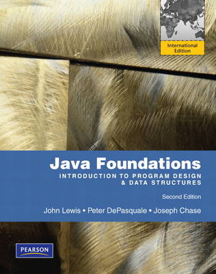 John Lewis: Java Foundations [2010] – Chapters Bookstore