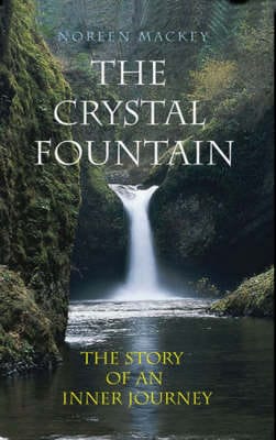 Noreen Mackey: The Crystal Fountain [2007] paperback – Chapters Bookstore