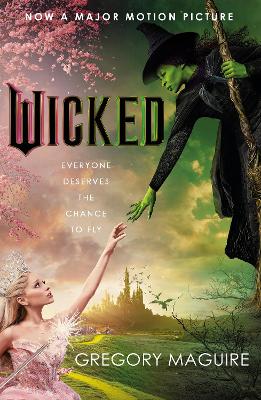 Wicked: [movie Tie-in]: The Inspiration For The Smash-hit Musical And ...