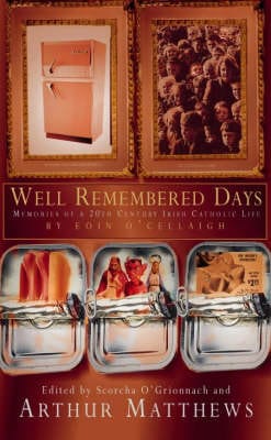 Arthur Matthews: Well-Remembered Days [2001] paperback – Chapters Bookstore