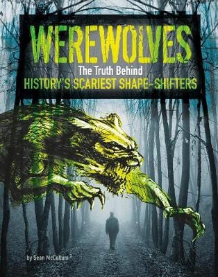 Sean McCollum: Werewolves [2015] hardback – Chapters Bookstore