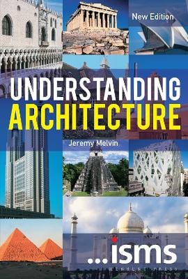 Understanding Architecture: Understanding Architecture New Edition (Is ...