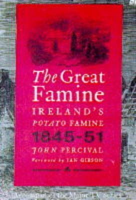John Percival: The Great Famine [1995] hardback – Chapters Bookstore