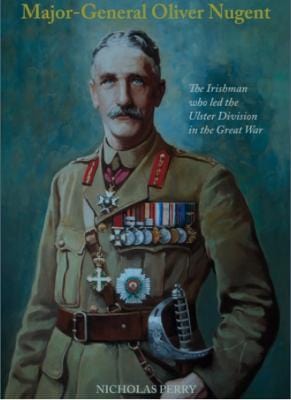 Nicholas Perry: Major-General Oliver Nugent [2022] paperback – Chapters ...