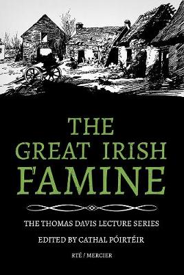Cathal Poirteir: The Great Irish Famine [1995] paperback – Chapters ...