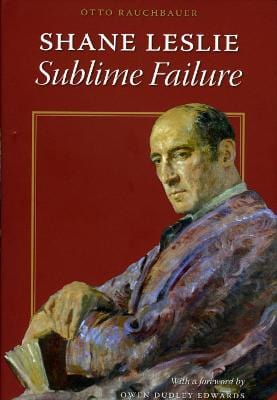 Shane Leslie: Sublime Failure – Chapters Bookstore