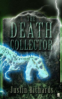 Justin Richards: The Death Collector [2006] hardback – Chapters Bookstore