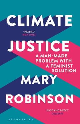 Mary Robinson: Climate Justice [2019] paperback – Chapters Bookstore