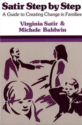 Virginia Satir: Satir Step By Step [1983] – Chapters Bookstore