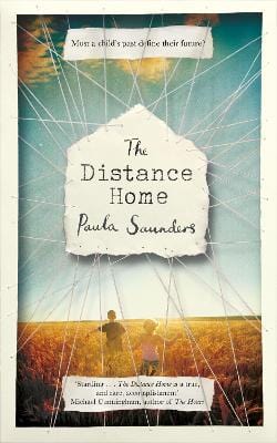 Paula Saunders: The Distance Home [2018] paperback – Chapters Bookstore