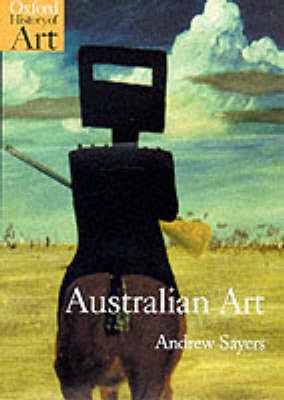 Andrew Sayers: Australian Art [2001] paperback – Chapters Bookstore