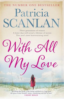 Patricia Scanlan: With All My Love [2013] hardback – Chapters Bookstore