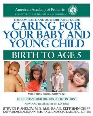 Steven P. Shelov: Caring for Your Baby and Young Child [2009] paperbac ...