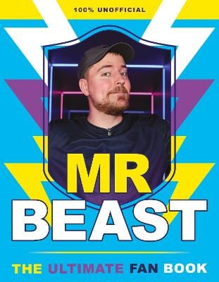 Claire Sipi: Mr Beast: The Ultimate Fan Book [2024] paperback ...