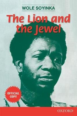 Wole Soyinka: The Lion And The Jewel [1974] trade paper back – Chapters ...