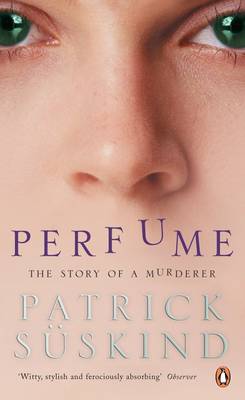 Patrick Suskind: Perfume [2006] paperback – Chapters Bookstore