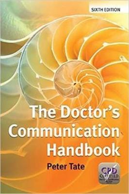 . Peter Tate: The Doctor's Communication Handbook, 6th Edition [2009 ...