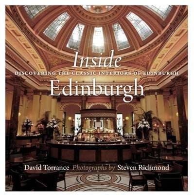 David Torrance: Inside Edinburgh [2010] paperback – Chapters Bookstore
