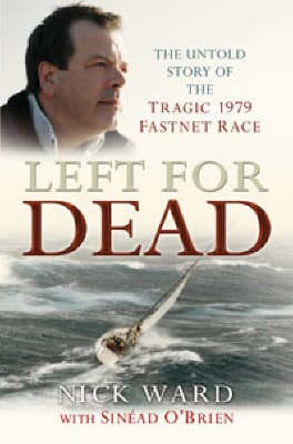 Nick Ward: Left for Dead [2007] paperback – Chapters Bookstore