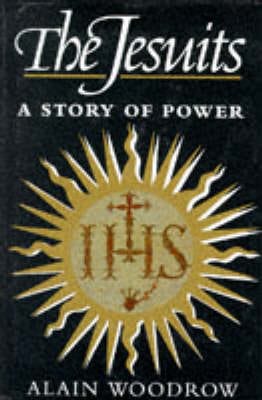 The Jesuits: A Story of Power – Chapters Bookstore