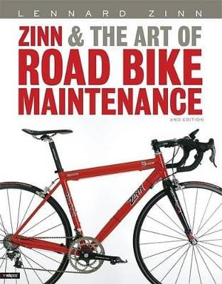 Lennard Zinn: Zinn and the Art of Road Bike Maintenance [2005] paperba ...
