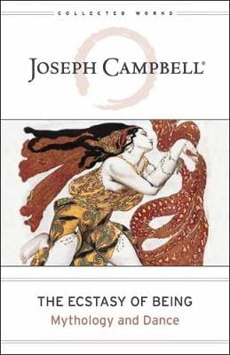 Joseph Campbell: Ecstasy Of Being H/b W [2017] hardback – Chapters ...