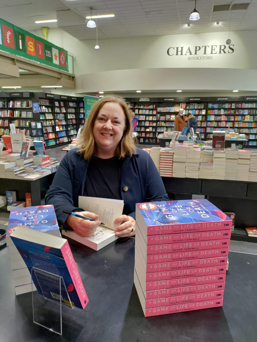 Triona Campbell: Game Of Life Or Death A [2023] paperback – Chapters ...