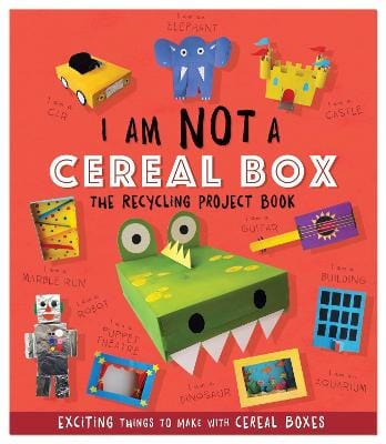 Kids Carlton: I Am Not A Cereal Box - The Recycling Project Book [2018 ...