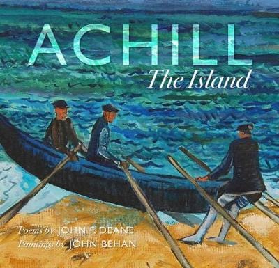 John F Deane: Achill [2018] hardback – Chapters Bookstore