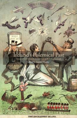 Terence Dooley: Ireland's Polemical Past [2010] hardback – Chapters ...