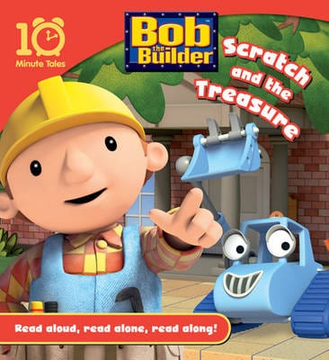 Egmont: Bob the Builder Scratch and the Treasure [2011] paperback ...