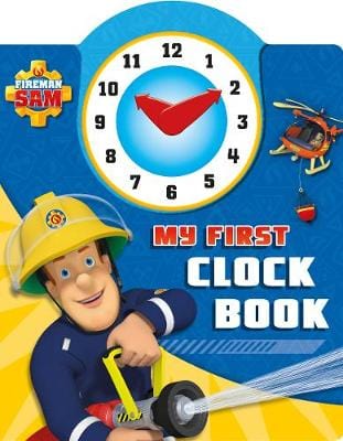 Egmont: Fireman Sam: My First Clock Book [2017] – Chapters Bookstore