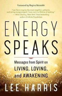 Lee Harris: Energy Speaks [2019] paperback – Chapters Bookstore