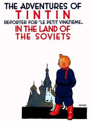 Herge: Tintin in the Land of the Soviets (The Adventures of Tintin) [2 ...