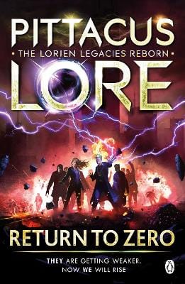 Pittacus Lore: Return to Zero [2019] paperback – Chapters Bookstore