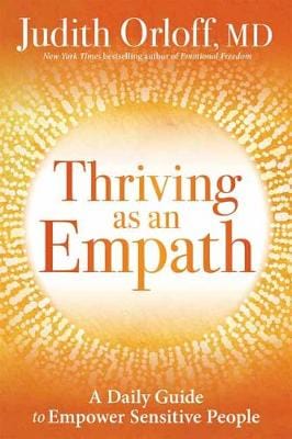 Judith Orloff: Thriving as an Empath [2019] hardback – Chapters Bookstore