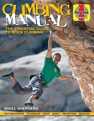 Nigel Shepherd: Climbing Manual [2019] paperback – Chapters Bookstore