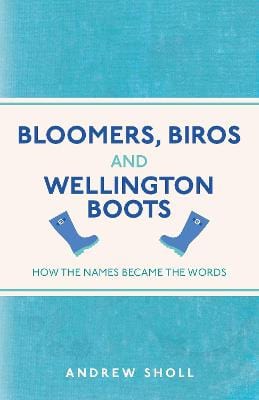 Andrew Sholl: Bloomers, Biros and Wellington Boots [2016] paperback ...