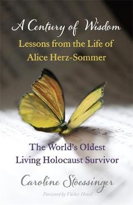 Caroline Stoessinger: A Century of Wisdom [2012] paperback – Chapters ...